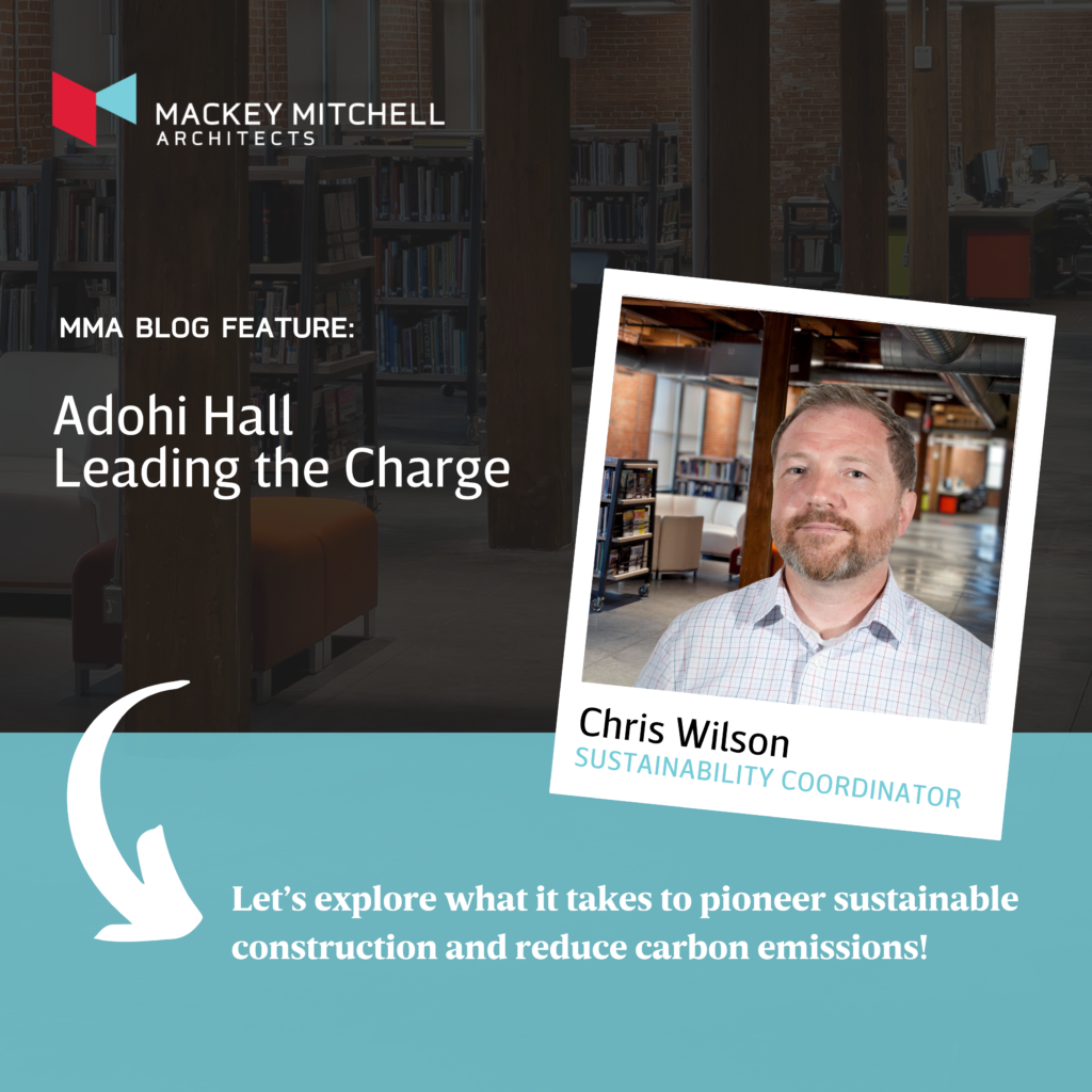 Adohi Hall | Leading the Charge - Mackey Mitchell Architects